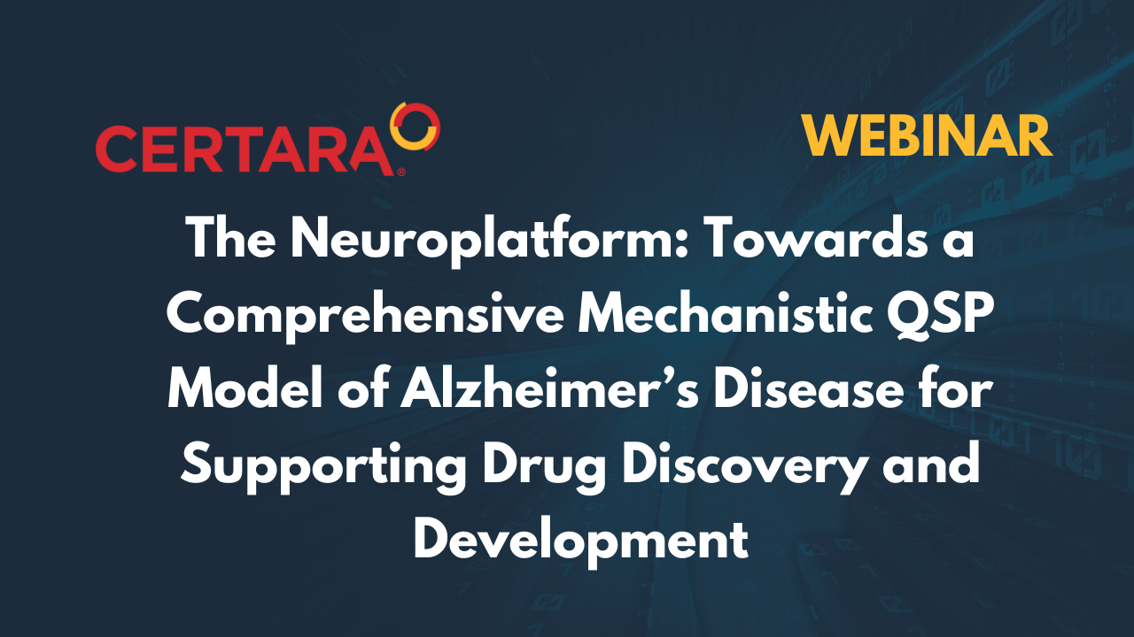 神经平台：建立阿尔茨海默病的 QSP 综合机制模型，为药物发现和开发提供支持 | Certara